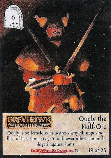 Oogly the Half-Orc - Spellfire card - UnderDark Chase edition