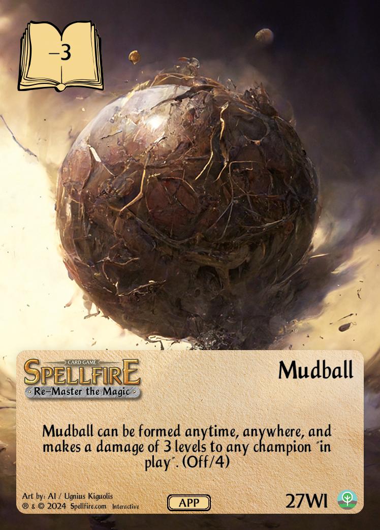 Mudball - Spellfire card - Interactive edition