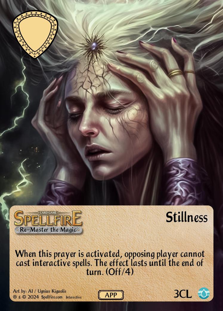 Stillness - Spellfire card - Interactive edition